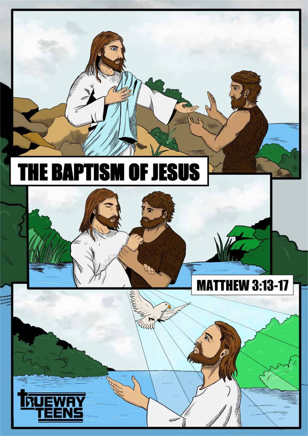 THE BAPTISM OF JESUS (MATTHEW 3:13-17) TEEN BIBLE LESSON - Trueway Kids