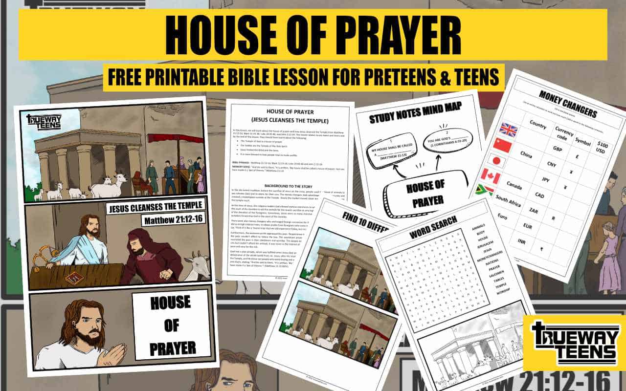 HOUSE OF PRAYER - Bible lesson for teens - Trueway Kids
