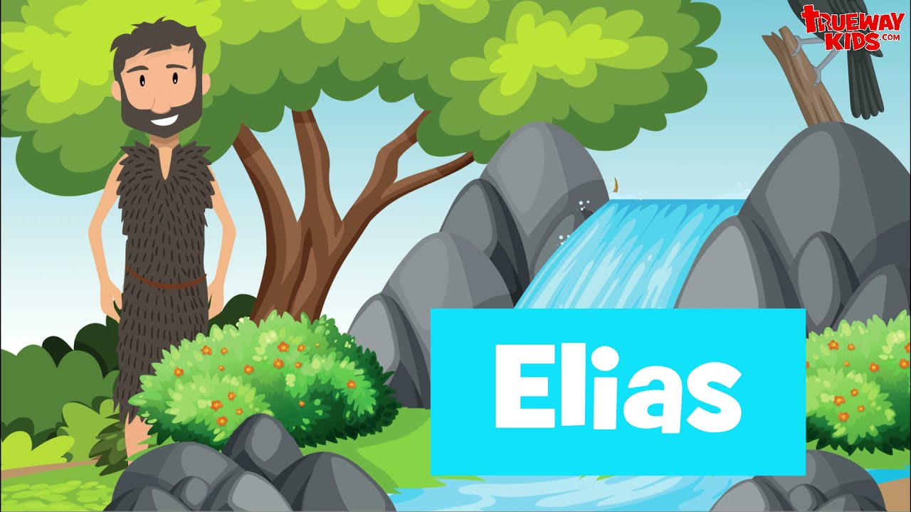 Elias - lição da bíblia para criança - Trueway Kids