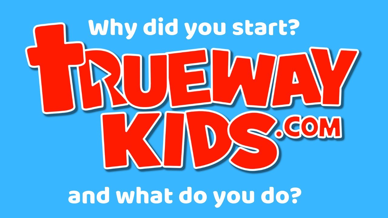 Sobre nós - Quem são o Trueway Kids? - Trueway Kids