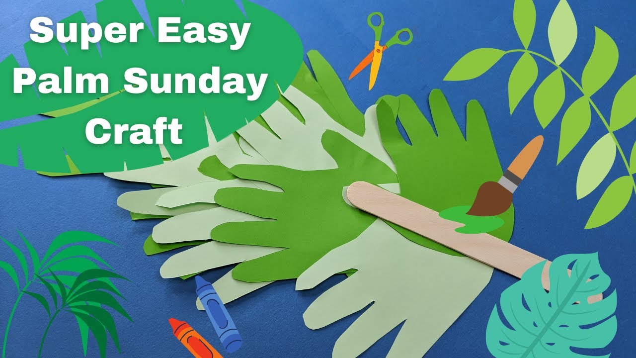 Palm Sunday and Holy Week - Trueway Kids