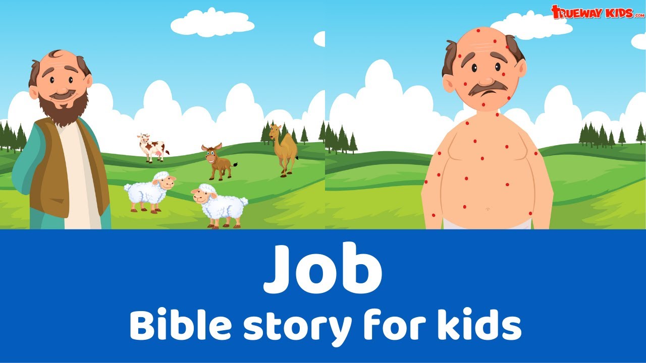 Job - Preschool Bible Lesson - Trueway Kids