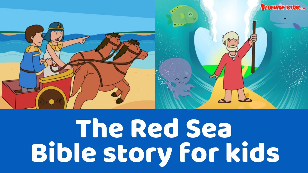 The Red Sea - Free Bible lesson for kids - Trueway Kids