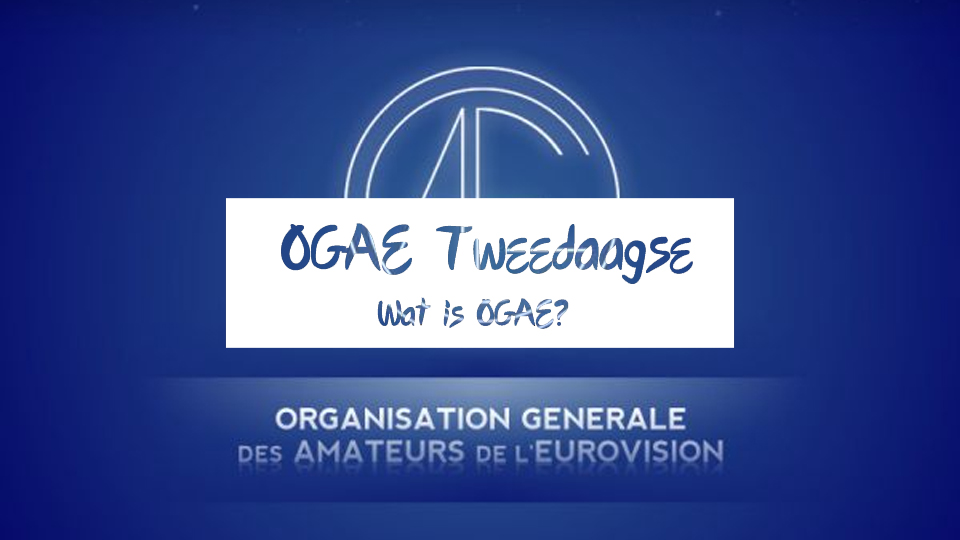 OGAE Tweedaagse: Wat is OGAE? - 12Points OGAE Tweedaagse: Wat is OGAE? - 12Points