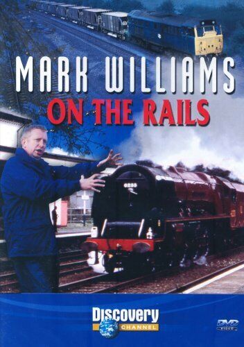 Mark Williams On The Rails (3 DVDs) - 1st Take Ltd.