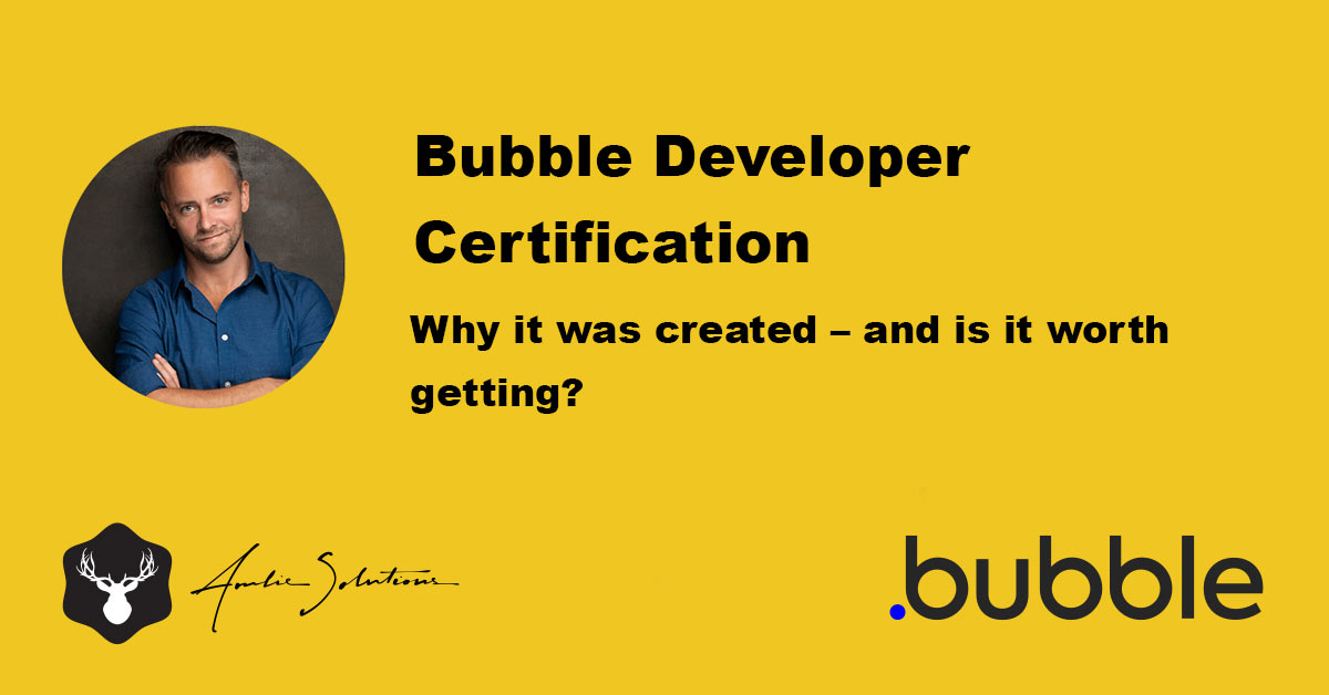 The Bubble Developer Certification | In-Depth Look