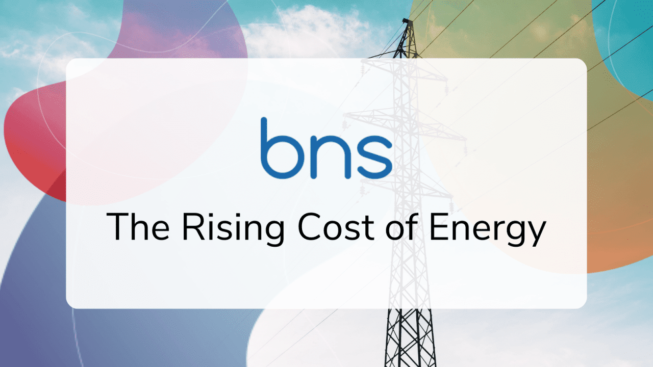 The Rising Cost of Energy - BNS Property Management