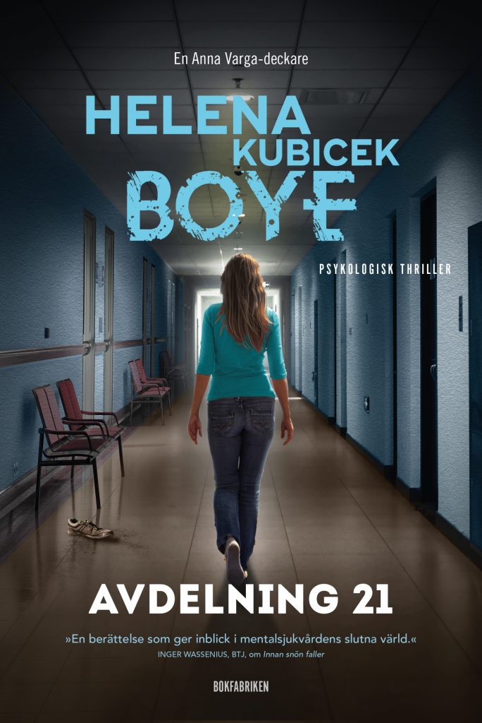 Avdelning 21 av Helena Kubicek Boye – Bokluckan