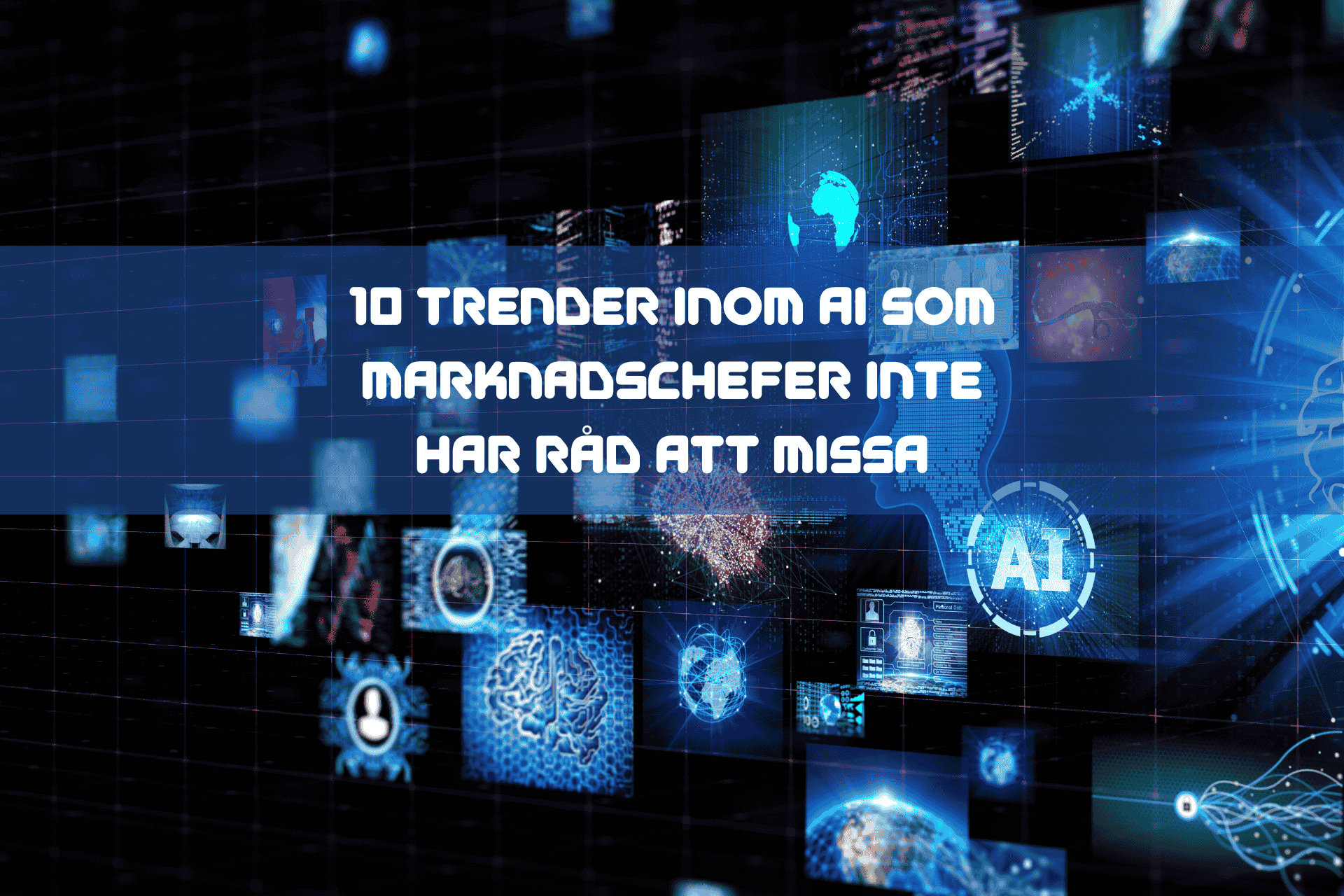 10 Trender inom AI som marknadschefer inte har råd att missa