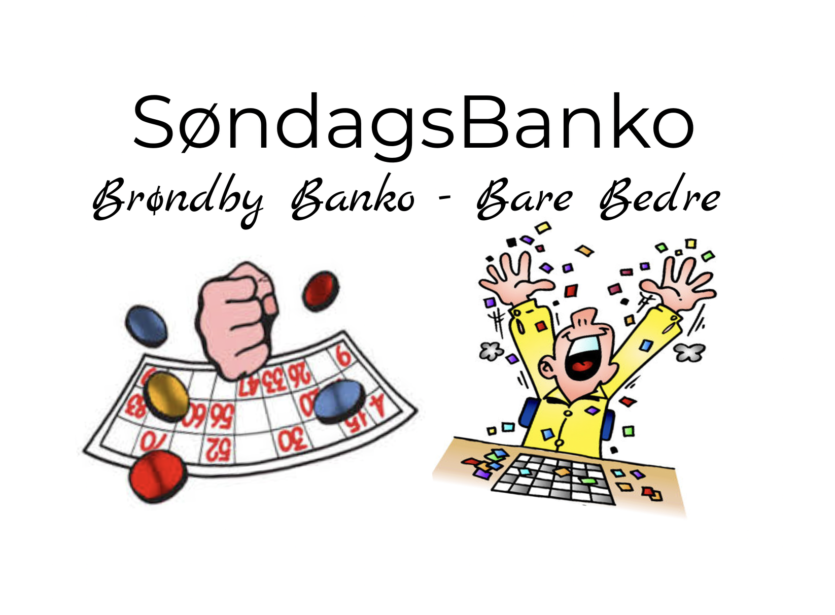 Br ndby Banko Forside S ndagsBanko Banko Hver S ndag Br ndby Banko Forside S ndagsBanko Banko Hver S ndag