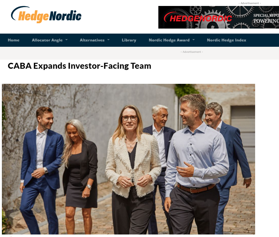 HedgeNordic brings “CABA Expands Investor-Facing Team” - CABA Capital