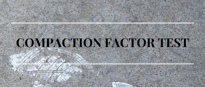 Compaction Factor Test - Civil Engineering Forum