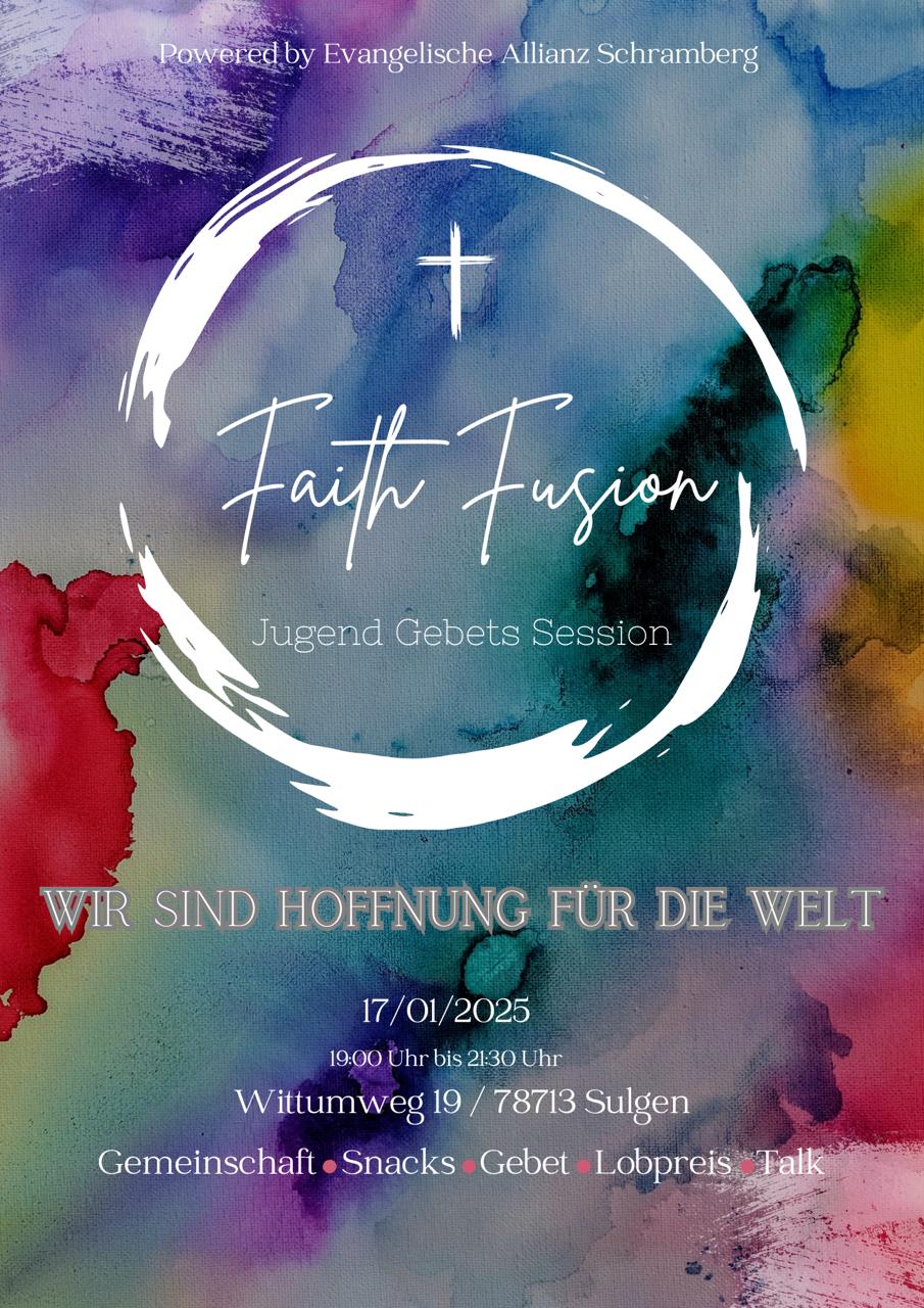 Faith Fusion am 17.01.2025 in Sulgen - CVJM Locherhof e.V.