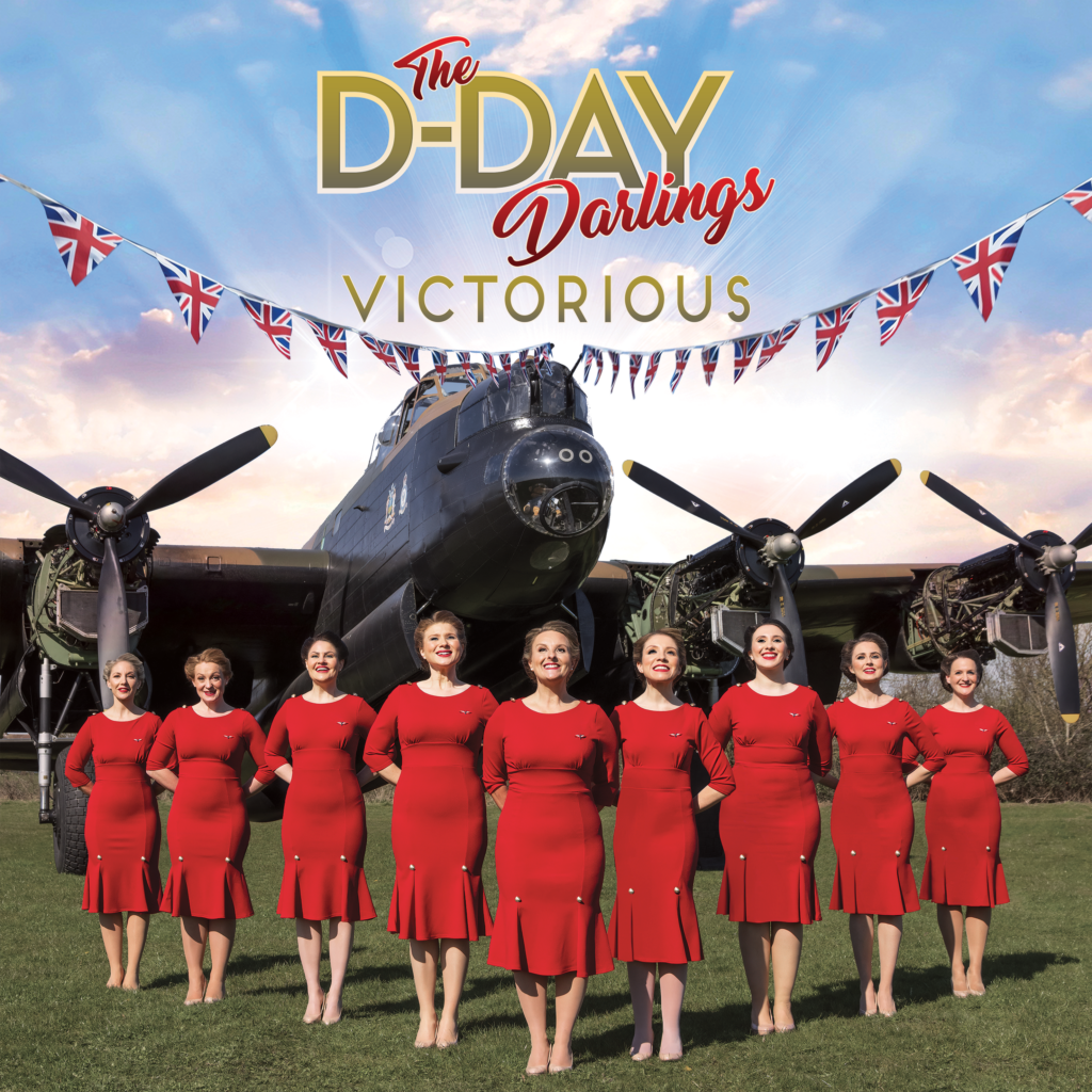 Brand New CD Album – Victorious – The D-Day Darlings