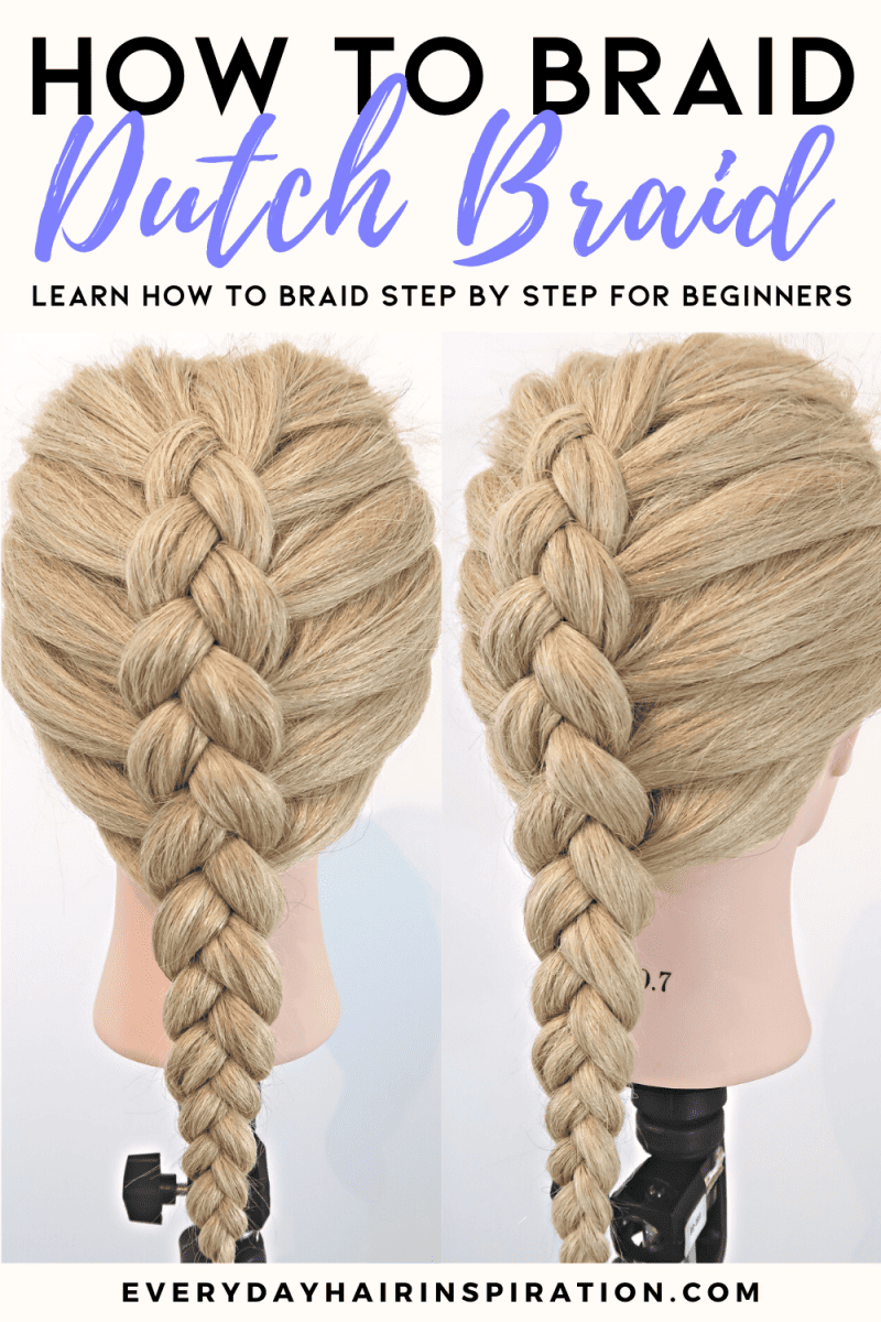 Easy Dutch Braid For Beginners (2. Way To Add Hair)