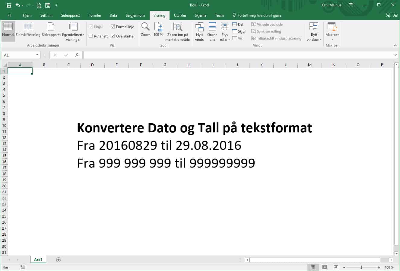 Konvertere datoer og tall fra tekstformat til fungerende datoer og tall ...