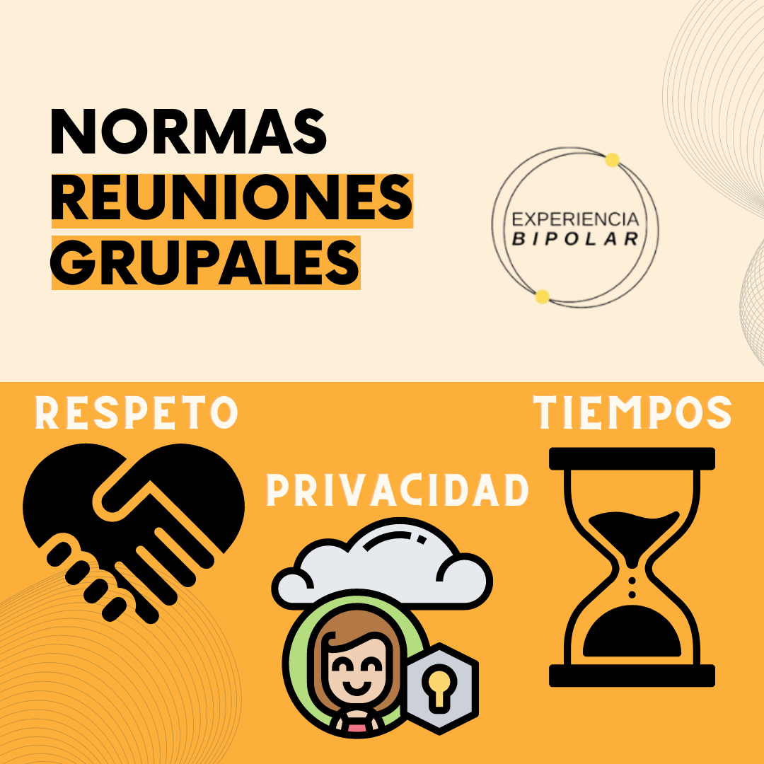 Normas reuniones grupales - Asociación Experiencia Bipolar