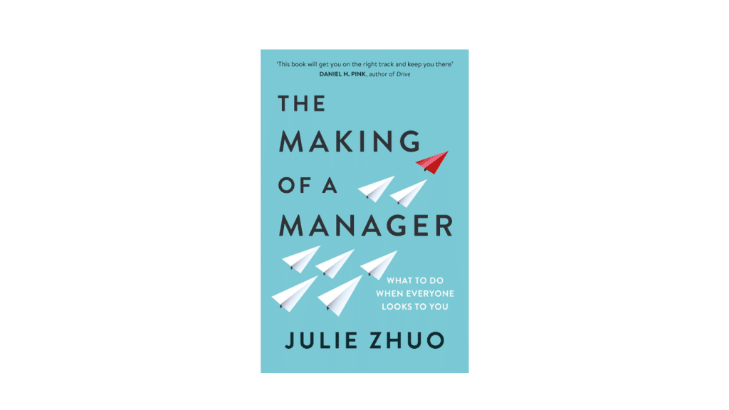 The making of a manager book review