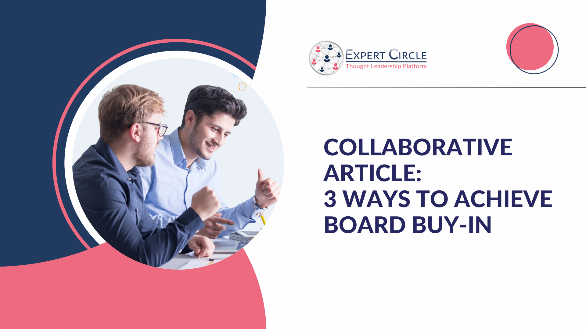 Collaborative Article 3 Ways To Achieve Board Buy In