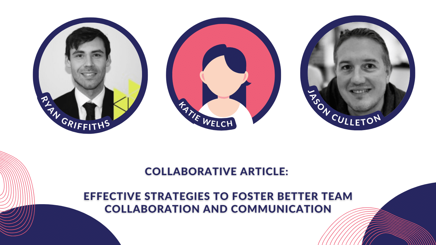 Collaborative Article: Effective strategies to foster better team ...