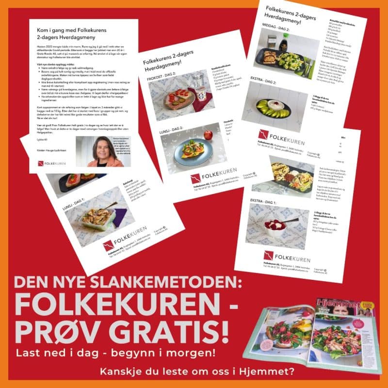 Fyll Inn Skjemaet Nedenfor Og Vi Sender Deg Folkekurens 2 Dagers Meny Gratis Folkekuren