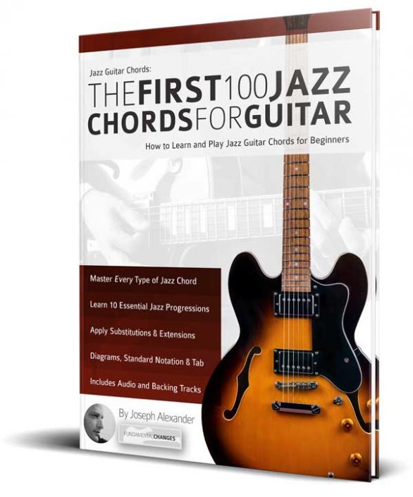 Understanding Jazz Guitar Chords - Fundamental Changes Music Book ...