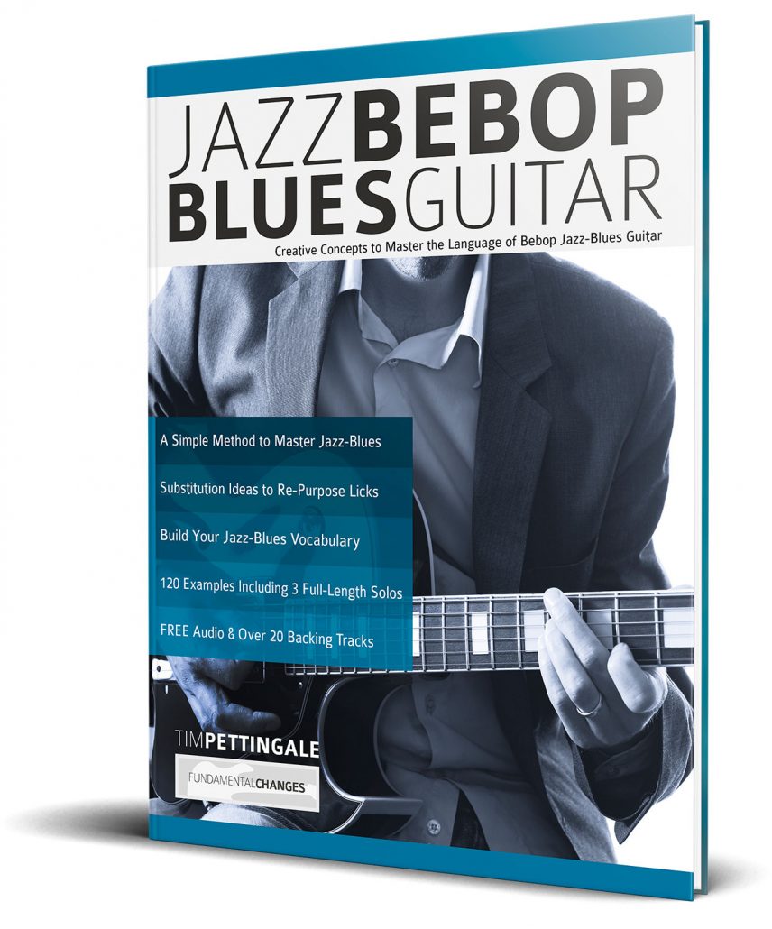 Jazz Bebop Blues Guitar - Fundamental Changes Music Book Publishing