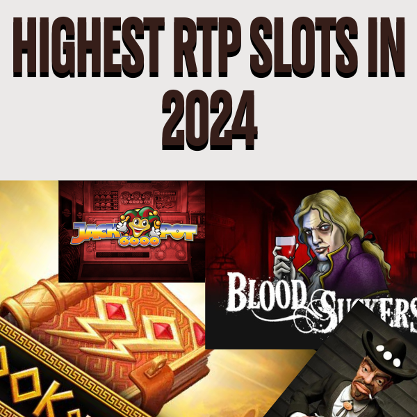 Highest RTP Slots In 2024 | Best Return To Player Values