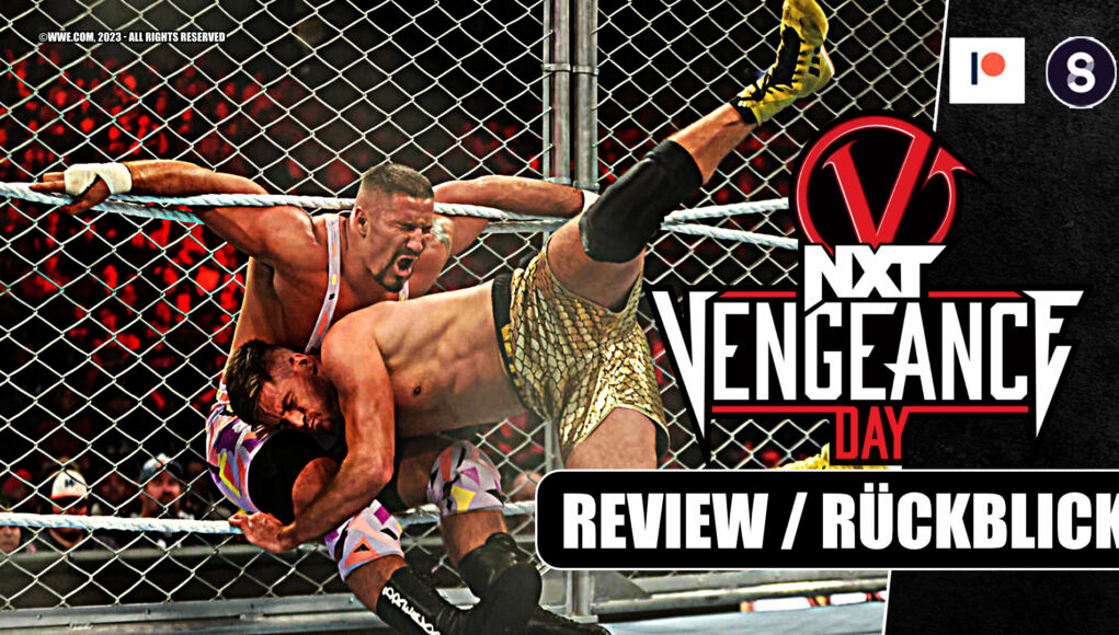 NXT Vengeance Day 2023 (Review / Rückblick) – KÄFIGSCHLACHT? | Headlock ... NXT Vengeance Day 2023 (Review / Rückblick) – KÄFIGSCHLACHT? | Headlock ...