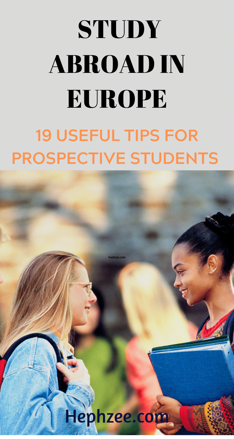 Useful tips for students planning to study Abroad in Europe - Hephzee