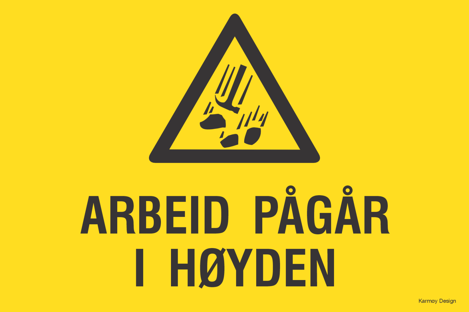 Arbeid pågår i høyden | hmsskilting.no