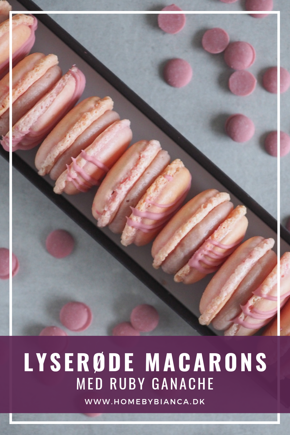 Lyserøde macarons med ruby ganache - Home by Bianca