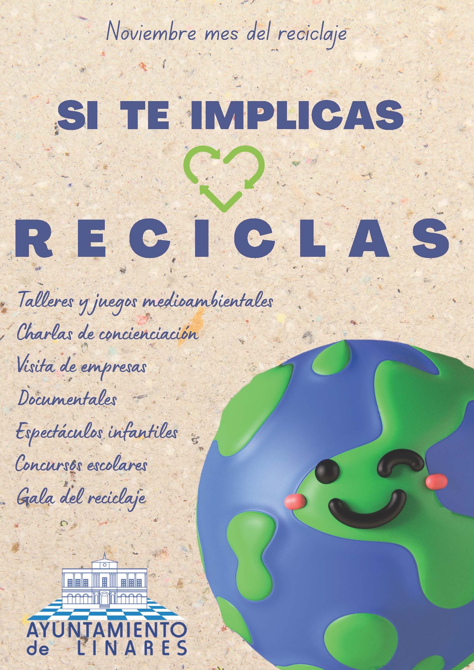 Numerosas actividades para concienciar del reciclaje con la Campaña “Si ...