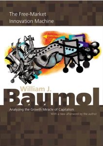 William Baumol: ”The Free-Market Innovation Machine” – Jan Fagerberg