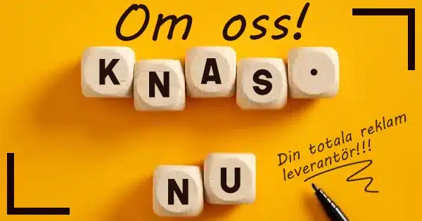 KNAS.nu - Om oss på KNAS Skylt & Dekor