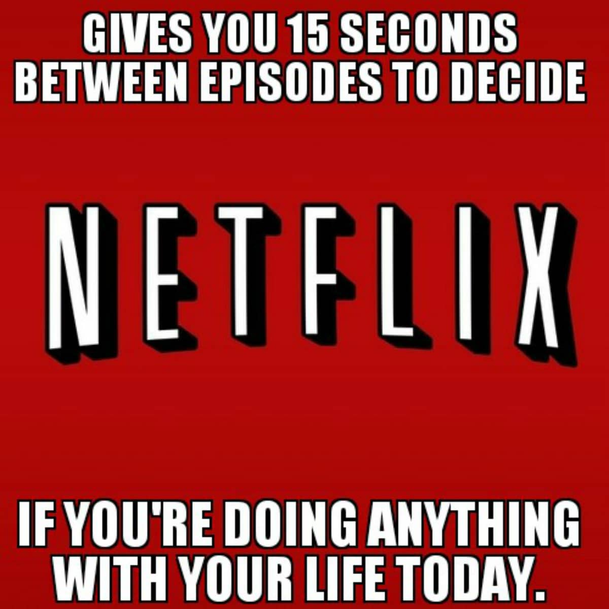 Dit zijn 15 van de meest hilarische Netflix-memes