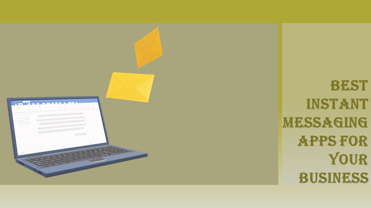 Best Instant Messaging Apps for Your Business - Marketing Psycho