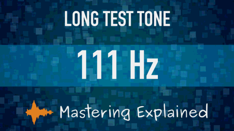 Test tones - Mastering Explained
