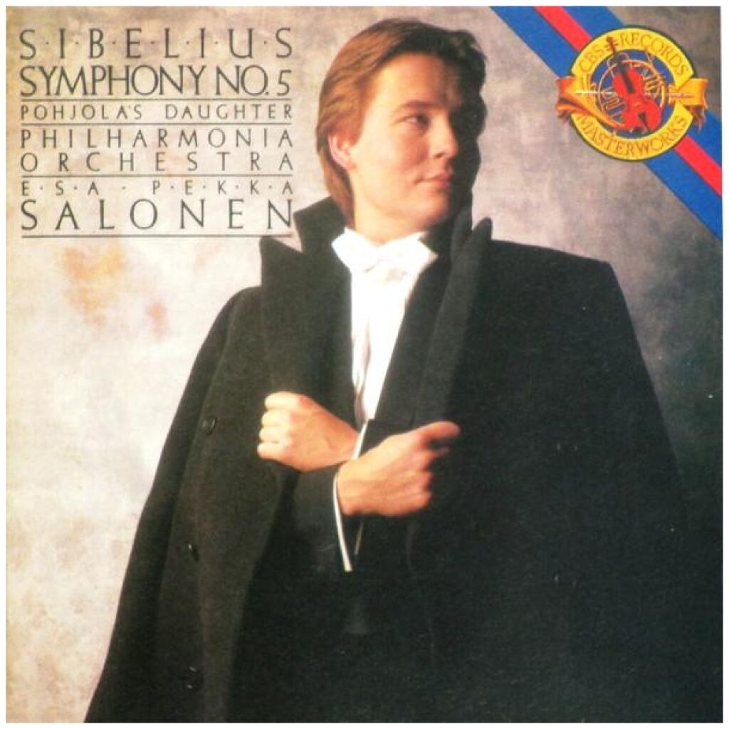 Sibelius*, Philharmonia Orchestra, Esa-Pekka Salonen - Symphony No. 5; Pohjolas Daughter (CD ...