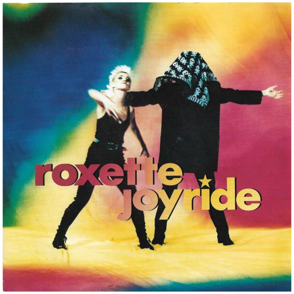 Roxette – Joyride (7, Single) – matonostalgi.se