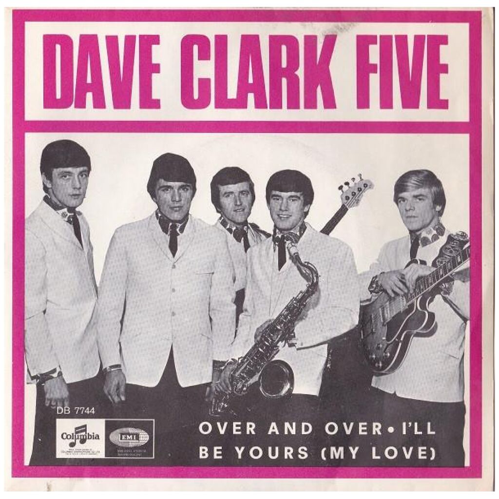 The Dave Clark Five – Over And Over (7, Single) – matonostalgi.se