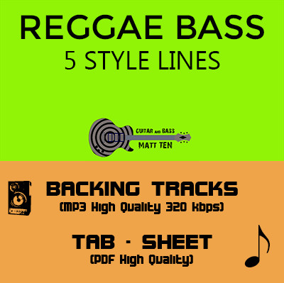 REGGAE BASS LINES – 5 RIFFS – TAB / SHEET & Backing Tracks | MATT TEN