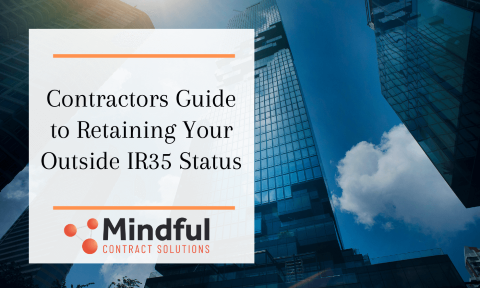 Contractors Guide to Retaining Your Outside IR35 Status | Off-Payroll