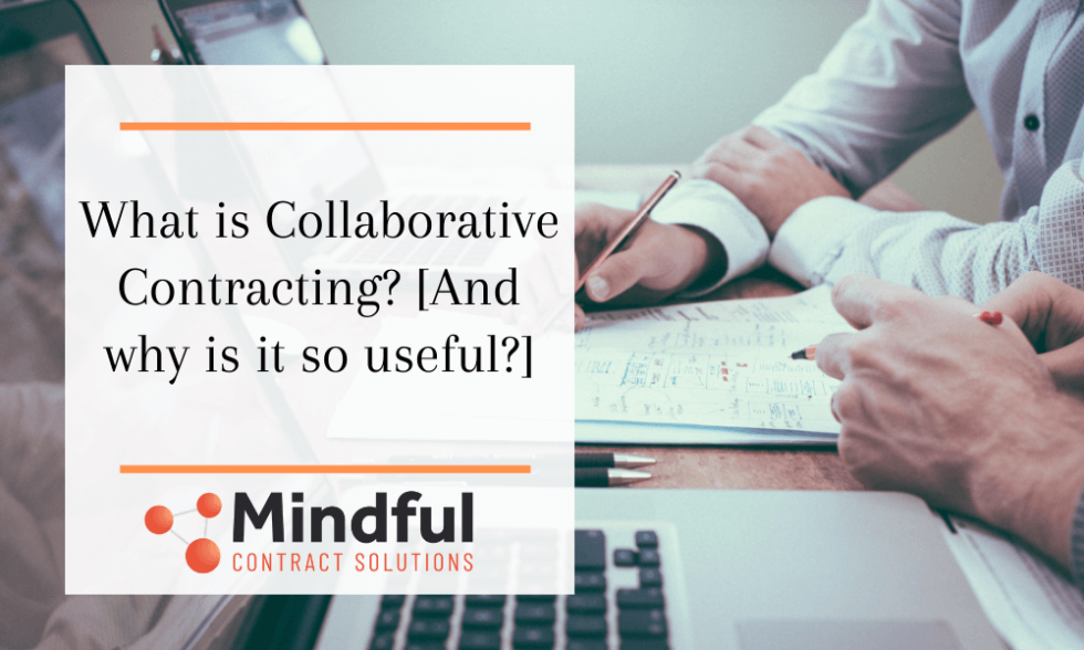 What is Collaborative Contracting? [And why is it so useful?]