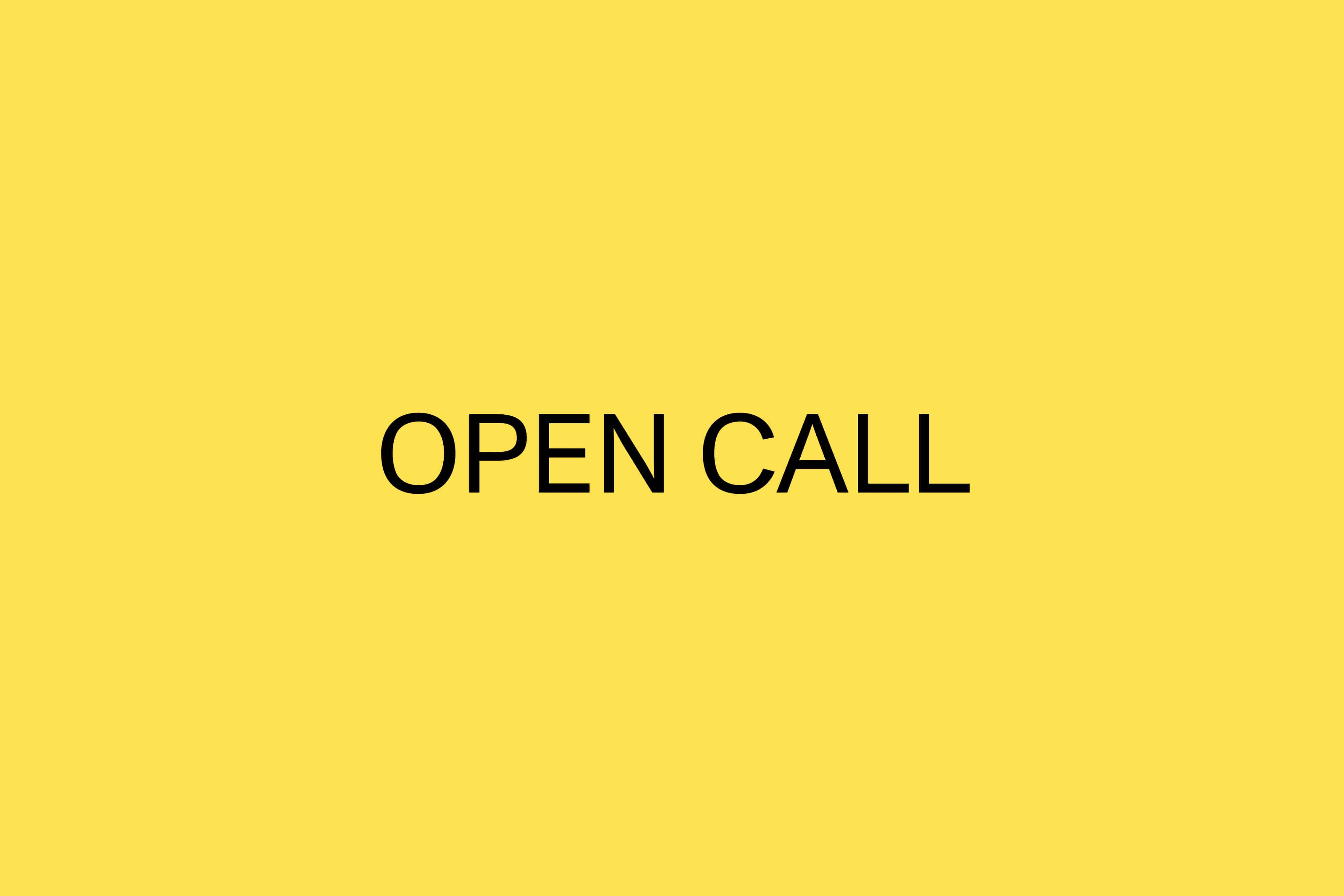 Open Call 2025