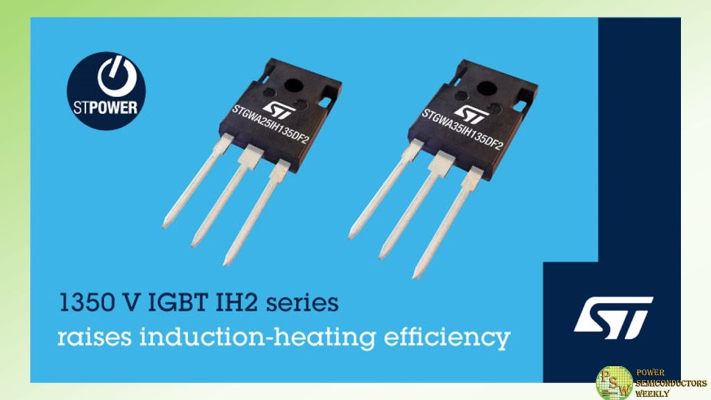 STMicroelectronics Expands IGBT Portfolio with New 1350V STPOWER IH2 ...