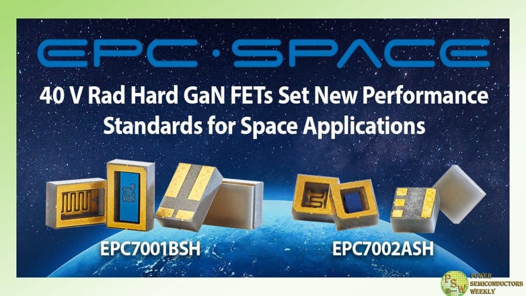 EPC Space Introduced Two New Rad-Hard GaN Discretes - Power ...