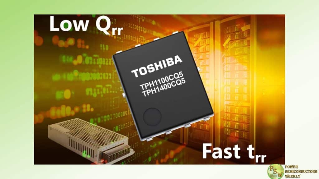 Toshiba Adds Two New 150V N-channel Power MOSFETs Based upon Latest ...