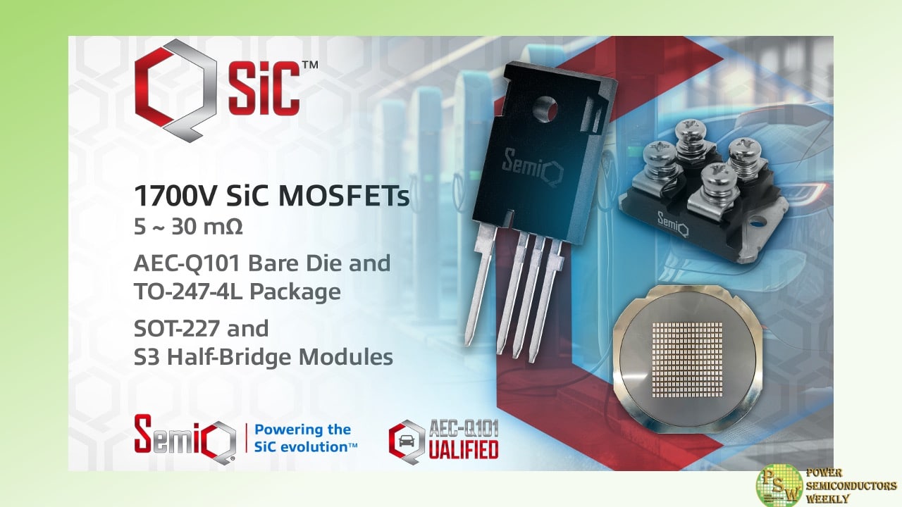 SemiQ Unveils 1700V SiC MOSFET Family for High-Efficiency Medium-Voltage Power Applications ...