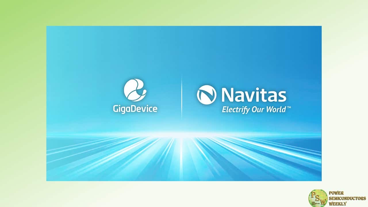Navitas and GigaDevice Partner to Deliver Next-Gen High-Frequency, High-Efficiency Power ...